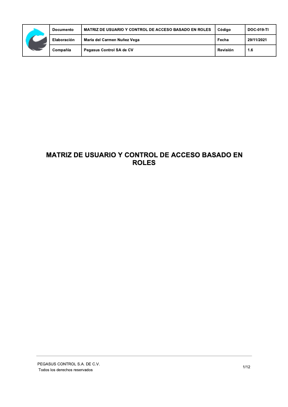 Matriz de usuario y control de acceso basado en roles | Pegasus Control Matriz de usuario y control de acceso basado en roles | Pegasus Control